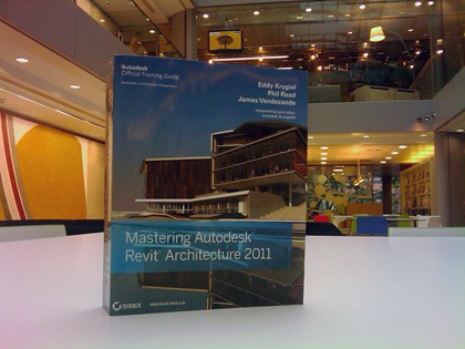 Revit : Mastering Revit Architecture 2011 arrives
